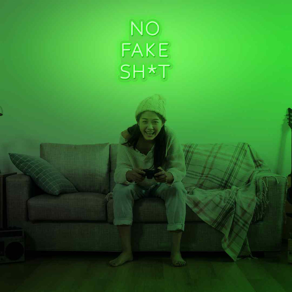 No fake shit neon sign
