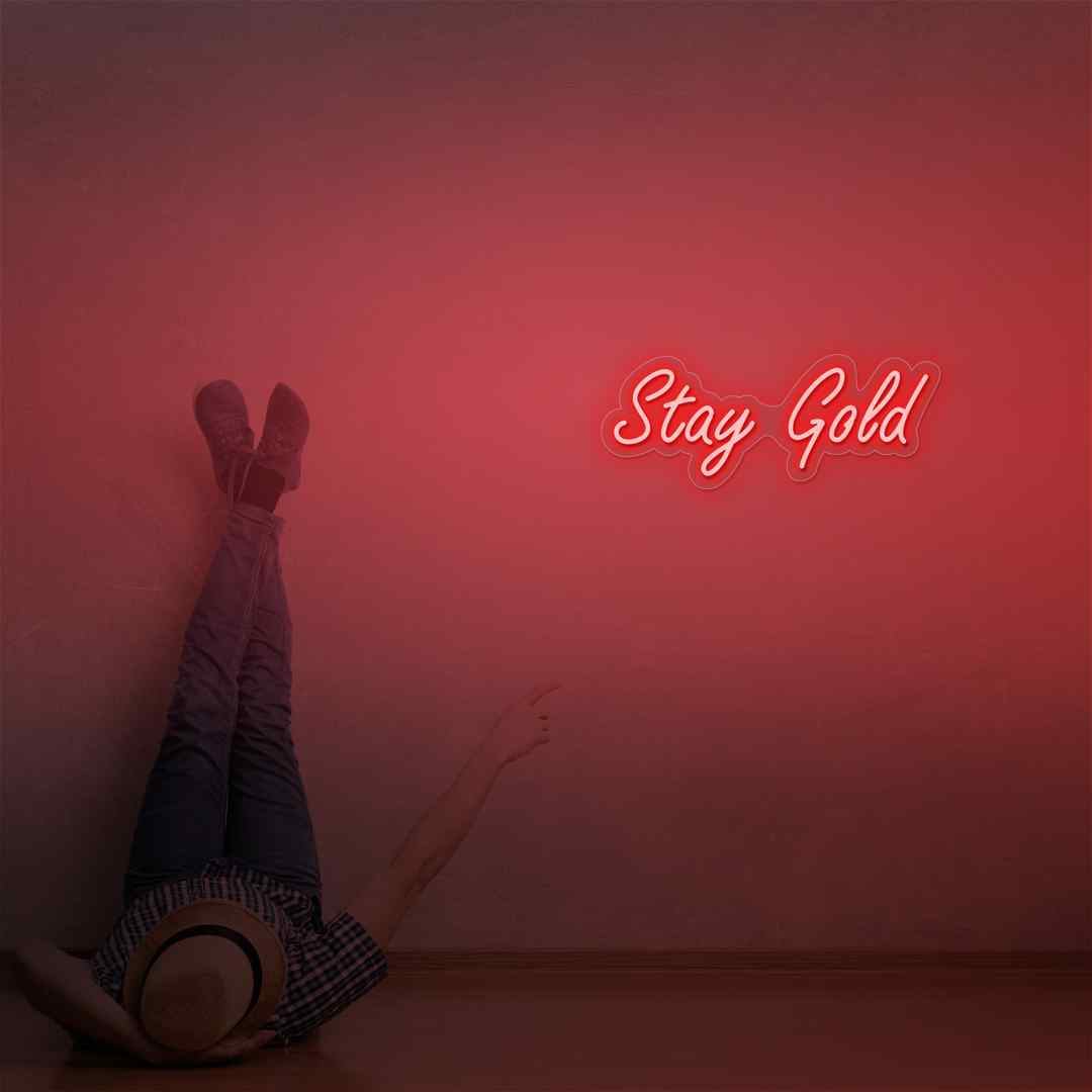Stay gold neon sign